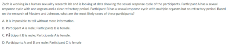 Solved Zach is working in a human sexuality research lab and | Chegg.com