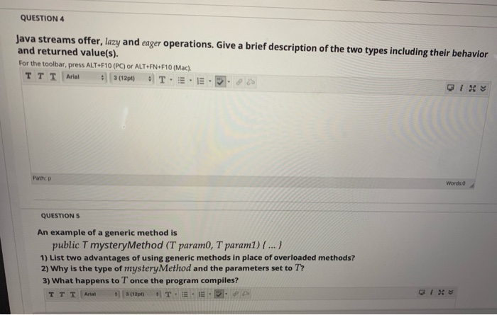 Solved QUESTION 4 Java streams offer, lazy and eager | Chegg.com