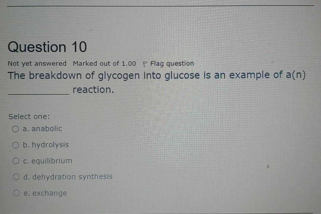 Solved The breakdown of glycogen into glucose is an example | Chegg.com