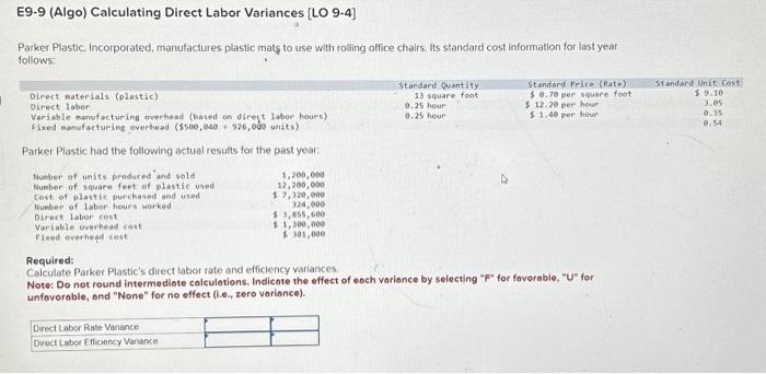 Solved E9-9 (Algo) Calculating Direct Labor Variances [LO | Chegg.com