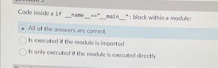 Solved Code inside a if _name ==" main _": block within a | Chegg.com