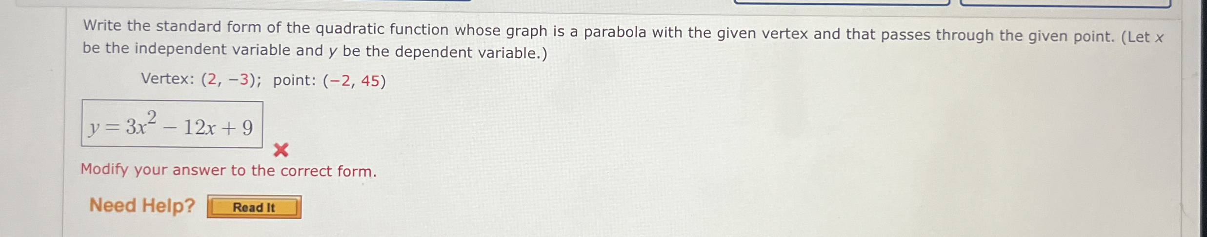 Solved Write the standard form of the quadratic function | Chegg.com