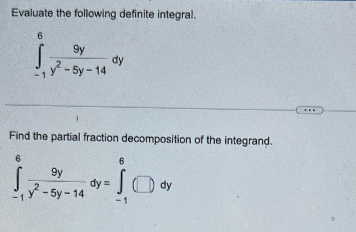 Solved Evaluate the following definite | Chegg.com