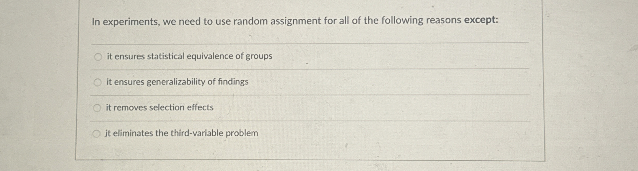 Solved In experiments, we need to use random assignment for | Chegg.com