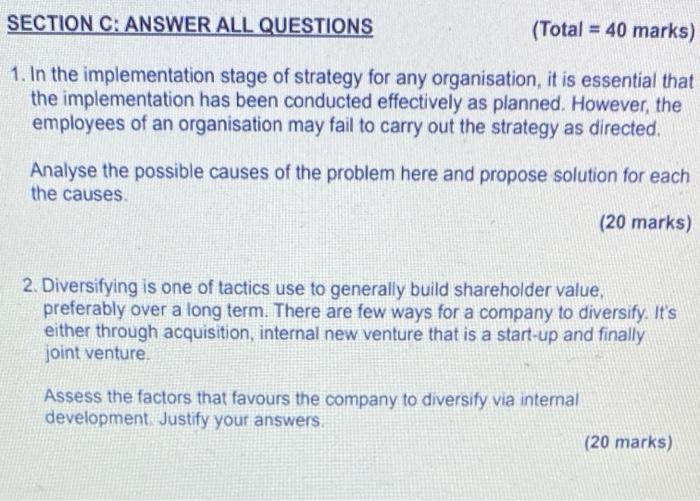Solved SECTION C: ANSWER ALL QUESTIONS (Total = 40 marks) 1. | Chegg.com