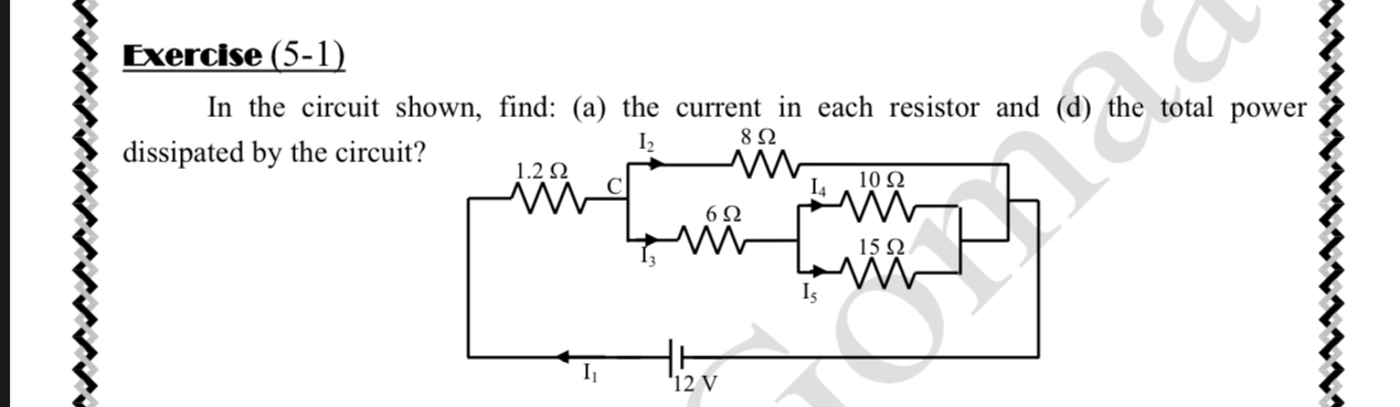 Solved Exercise (5-1)In the circuit shown, find: (a) ﻿the | Chegg.com