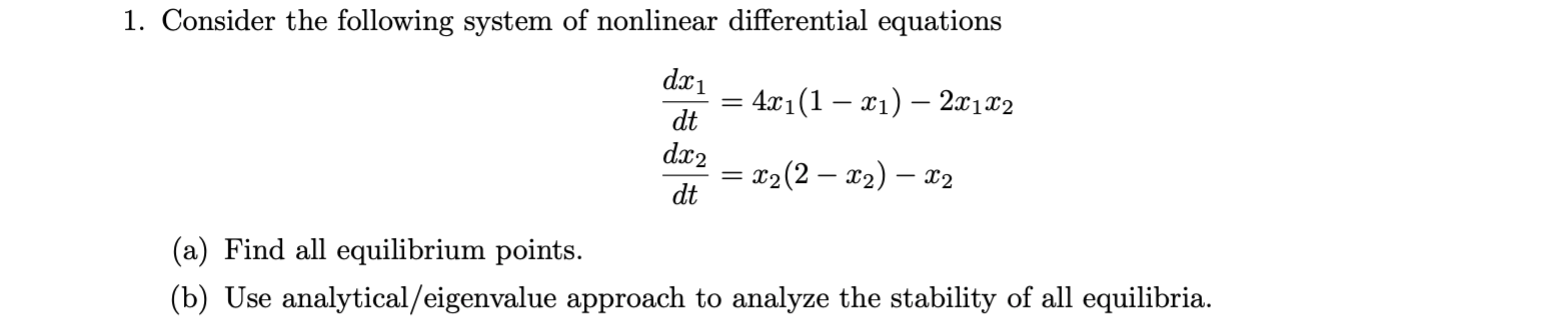 Solved Consider the following system of nonlinear | Chegg.com