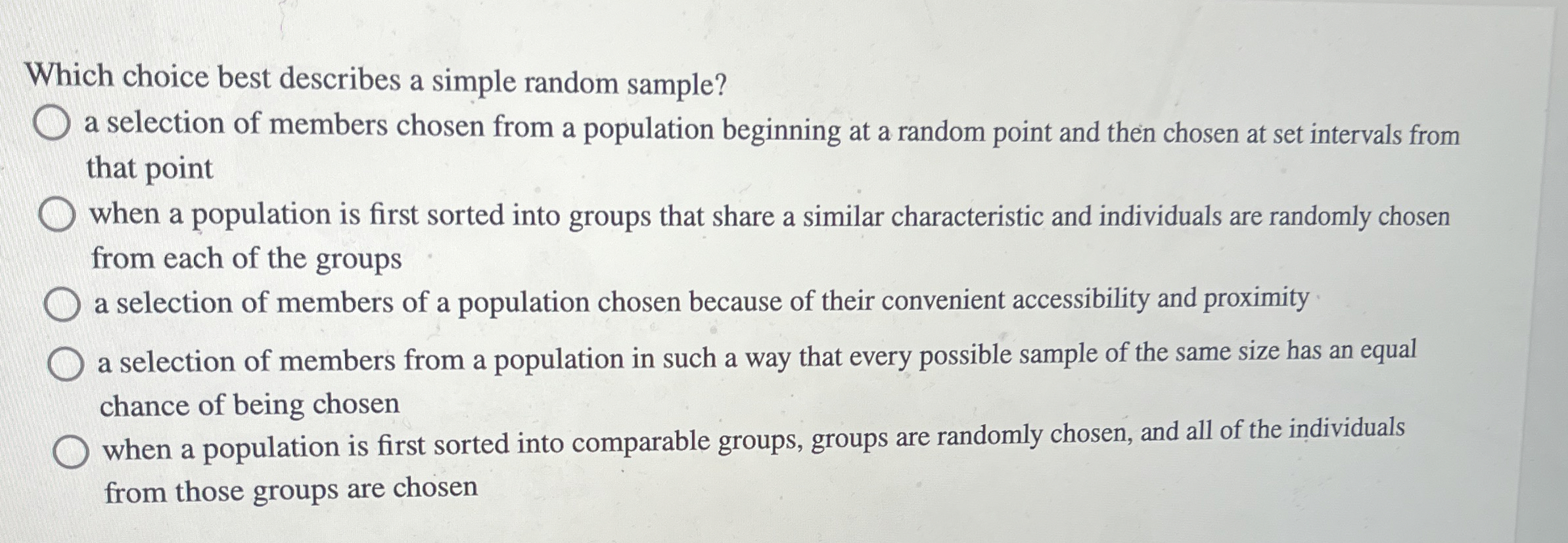 Which choice best describes a simple random sample?a | Chegg.com