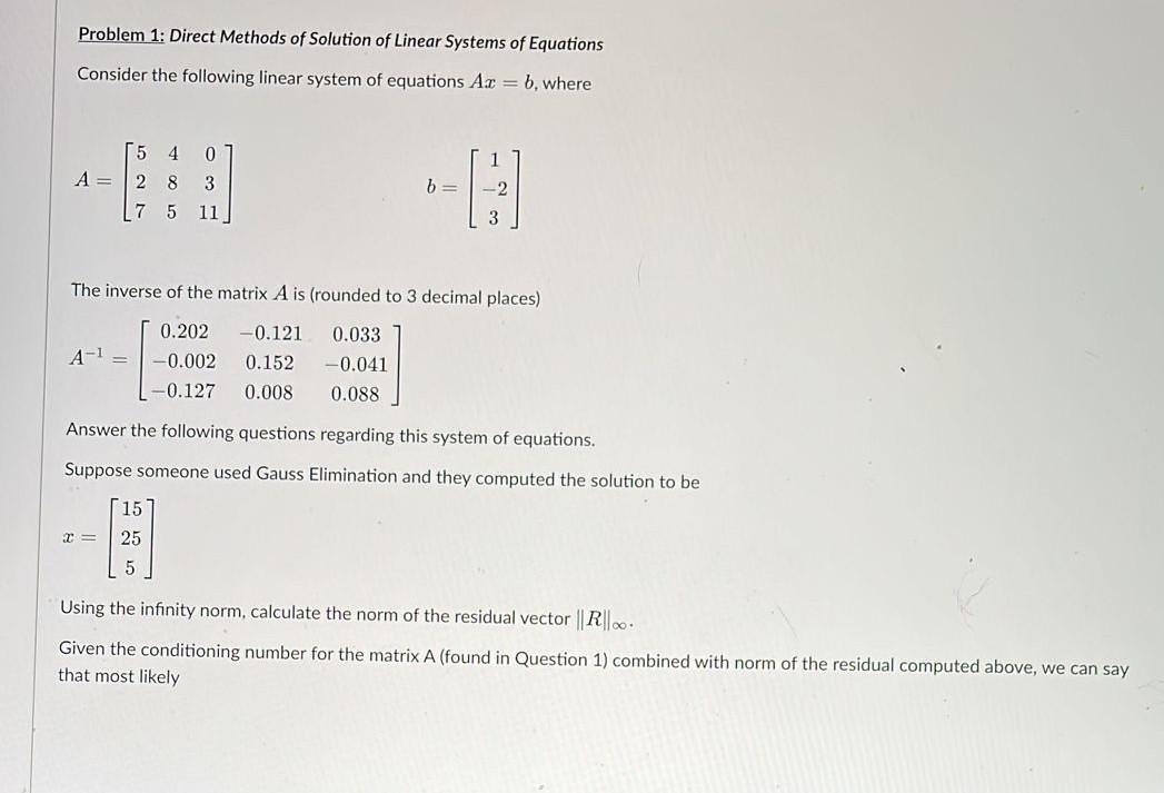Solved Problem 1: Direct Methods of Solution of Linear | Chegg.com