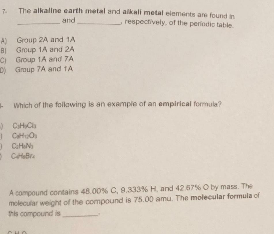 Solved 7- The alkaline earth metal and alkali metal elements | Chegg.com