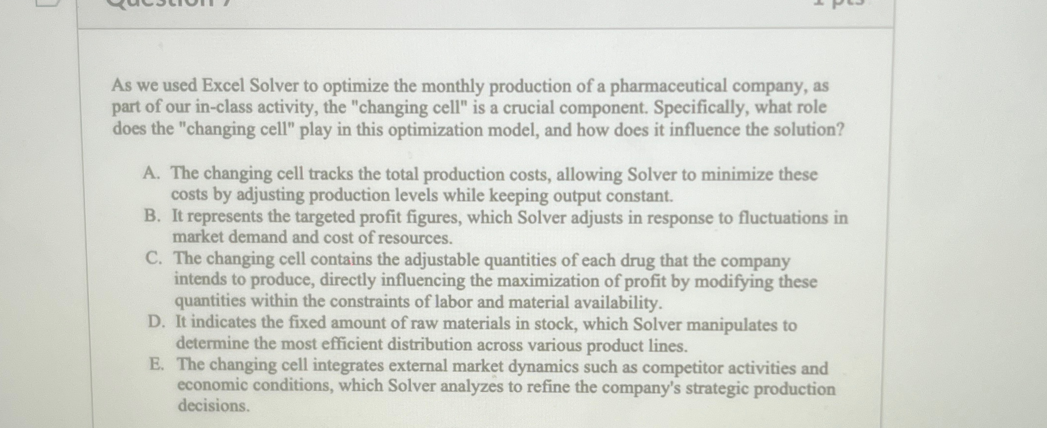 Solved As we used Excel Solver to optimize the monthly | Chegg.com