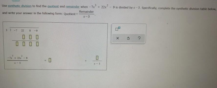 Solved - 9 is divided by x-3. Specifically, complete the | Chegg.com