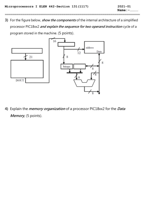 Microprocessors I ELEN 442-Section 131 (1117) 2021-01 | Chegg.com