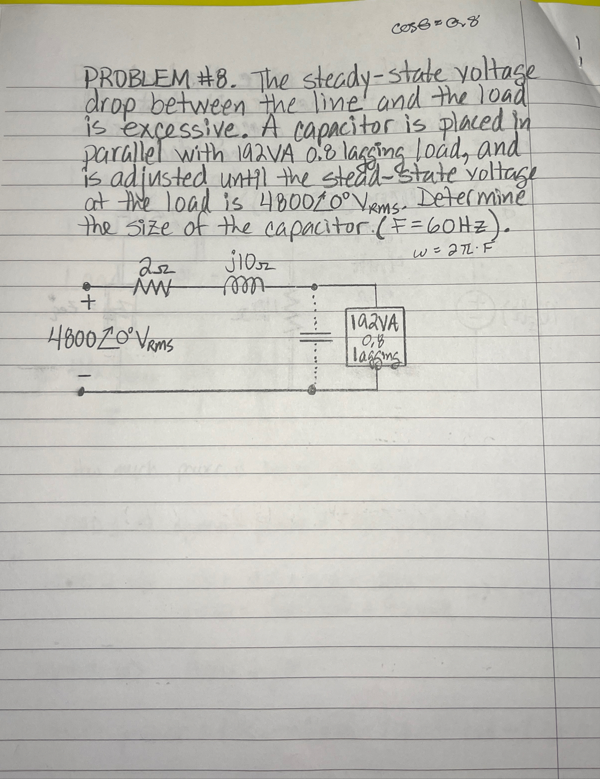 cosθ=0.8PROBLEM #8. ﻿The steady-state voltage drop | Chegg.com