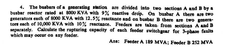 Solved 4. The busbars of a gonerating station are divided | Chegg.com