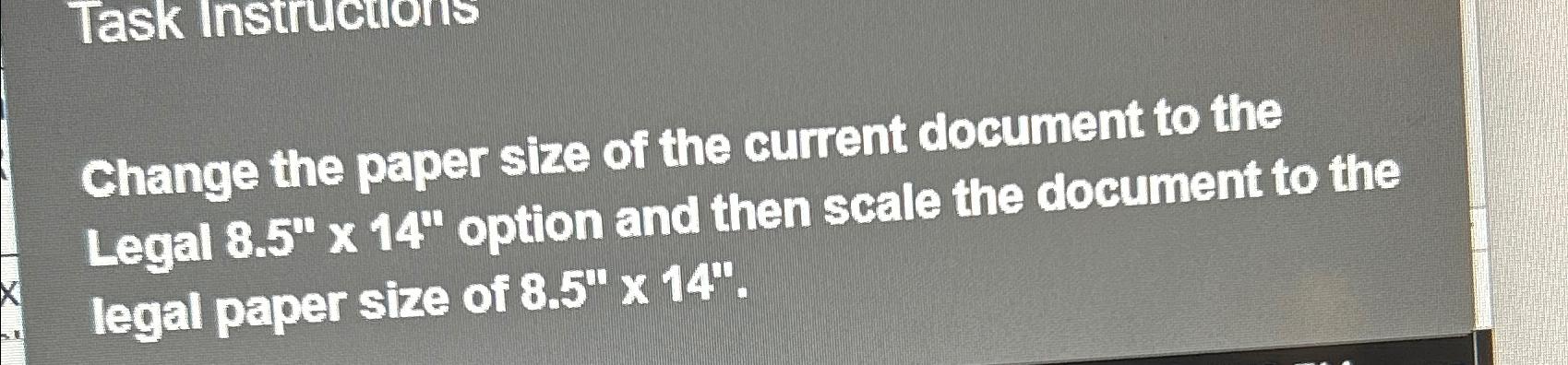 Solved Change the paper size of the current document to the | Chegg.com