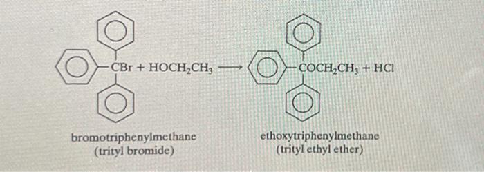 CBr + HOCH₂CH₂ bromotriphenylmethane (trityl bromide) | Chegg.com