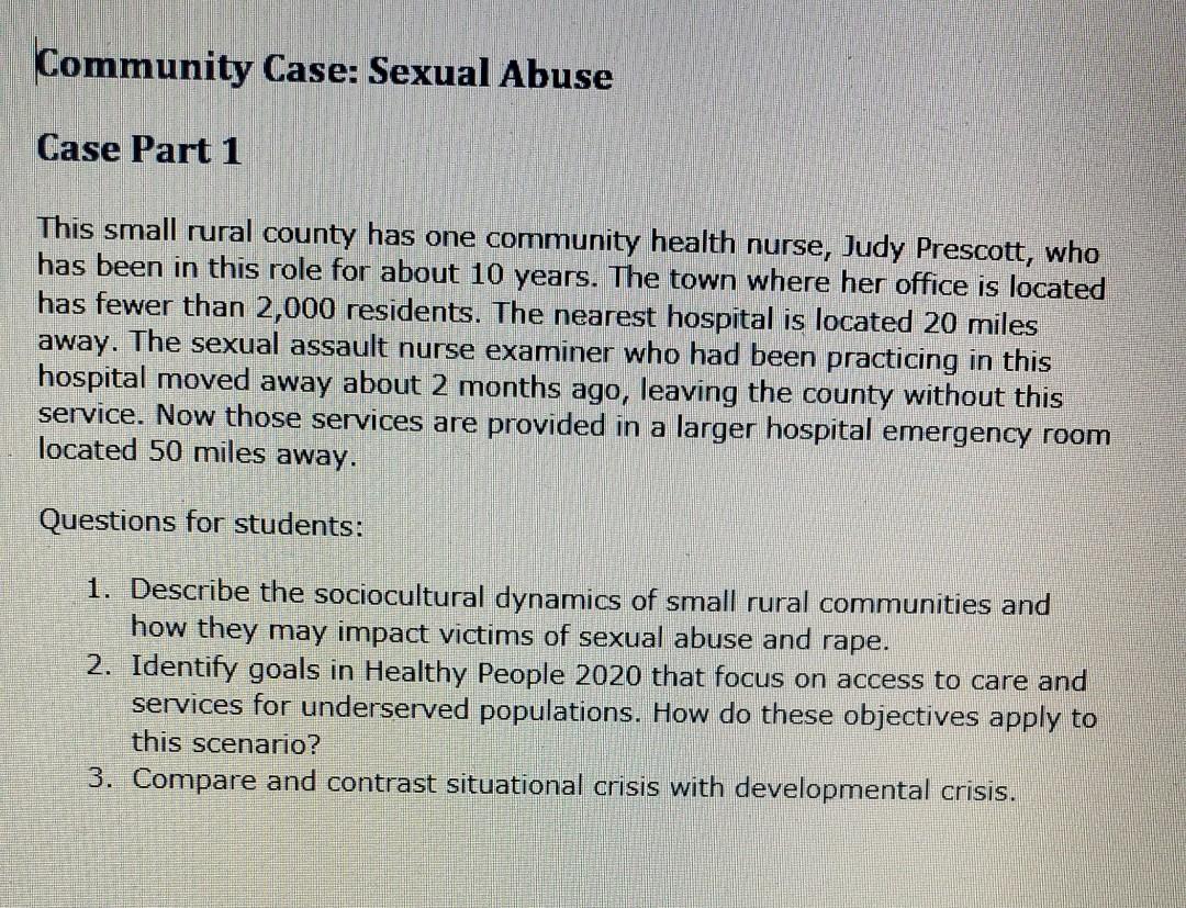 Solved Community Case: Sexual Abuse Case Part 1 This small | Chegg.com