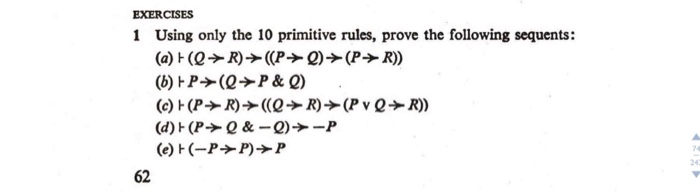 Solved EXERCISES 1 Using only the 10 primitive rules, prove | Chegg.com