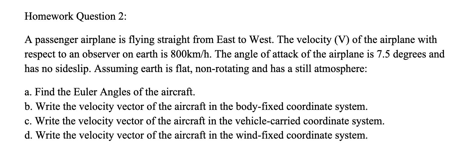 Homework Question 2: A passenger airplane is flying | Chegg.com