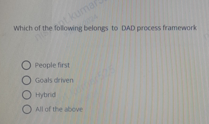 Solved Which of the following belongs to DAD process | Chegg.com