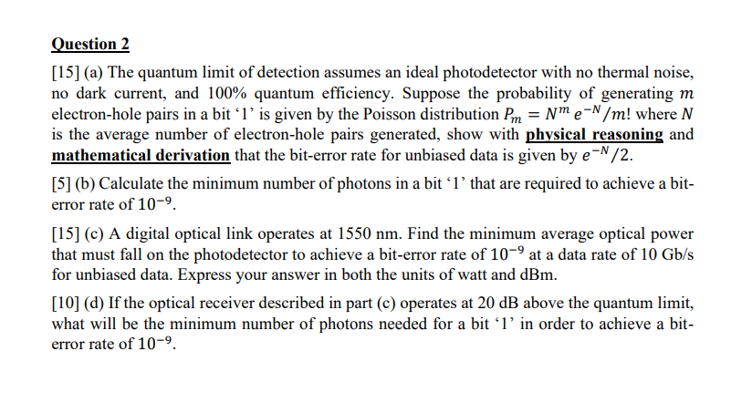 Solved Question 2[15] (a) ﻿The quantum limit of detection | Chegg.com