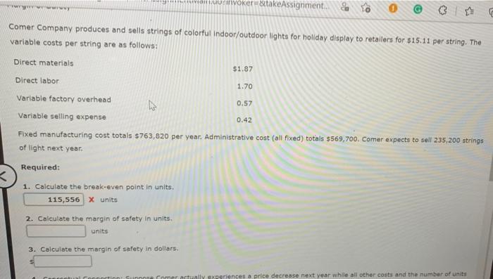 Solved arvokeretakeAssignment www Comer Company produces and | Chegg.com