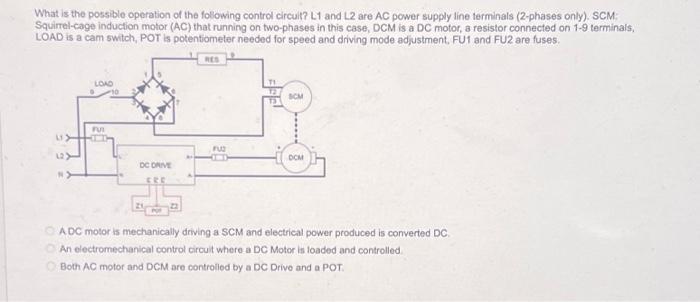 Solved What is the possible operation of the following | Chegg.com