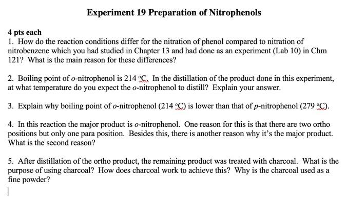 Solved Experiment 19 Preparation of Nitrophenols 4 pts each | Chegg.com