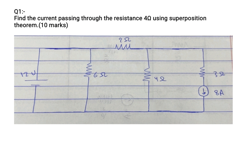 Solved Q1 Find The Current Passing Through The Resistance