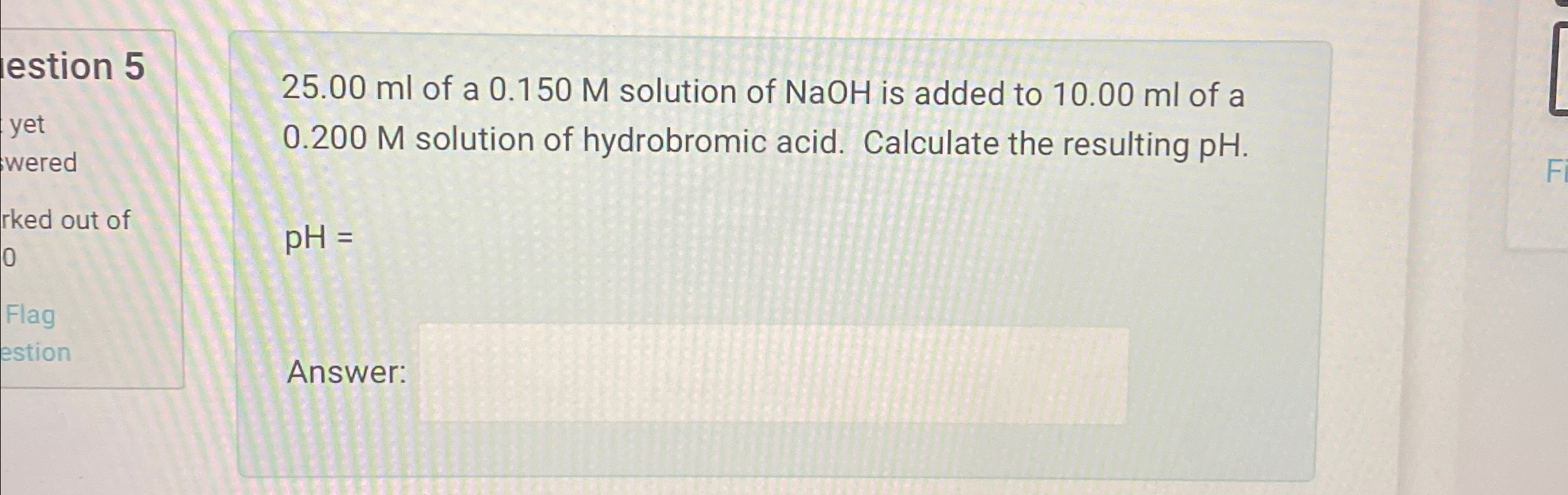 Solved estion 525.00ml ﻿of a 0.150M ﻿solution of NaOH is | Chegg.com