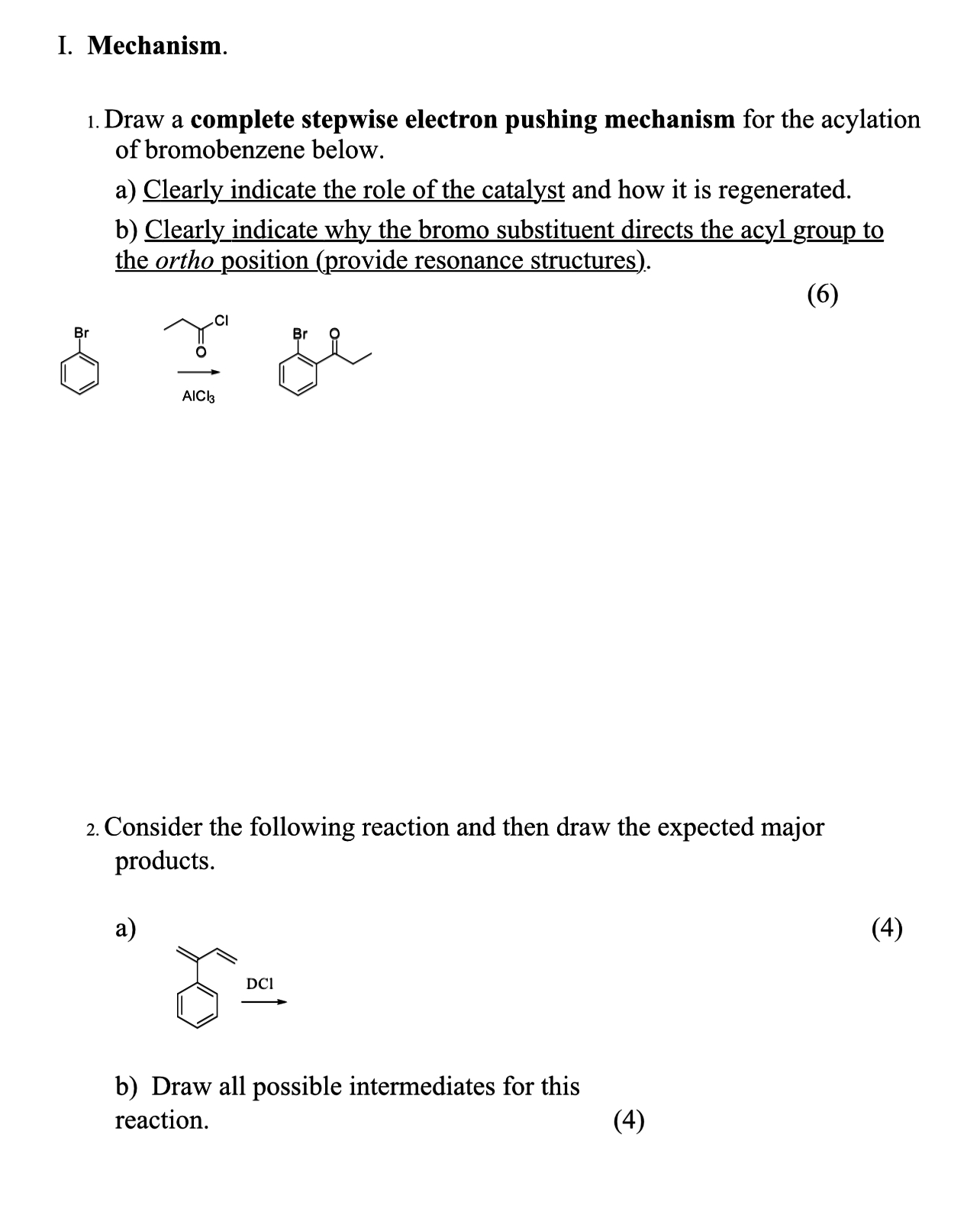 Solved I. Mechanism.Draw a complete stepwise electron | Chegg.com