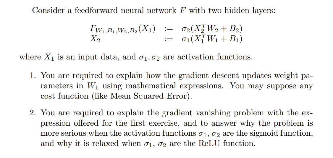Solved Consider a feedforward neural network F ﻿with two | Chegg.com