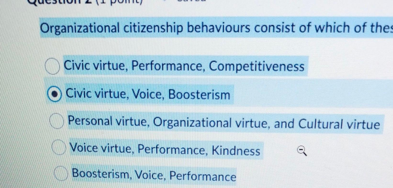 Solved Organizational citizenship behaviours consist of | Chegg.com
