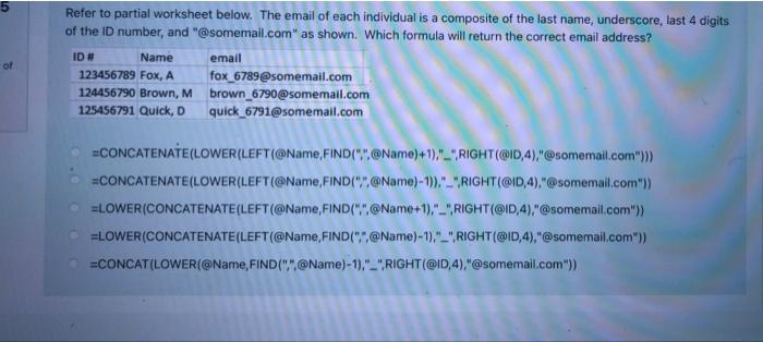 Solved 5 of Refer to partial worksheet below. The email of | Chegg.com