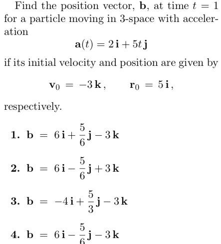 Solved Find the position vector, b, at time t=1 for a | Chegg.com