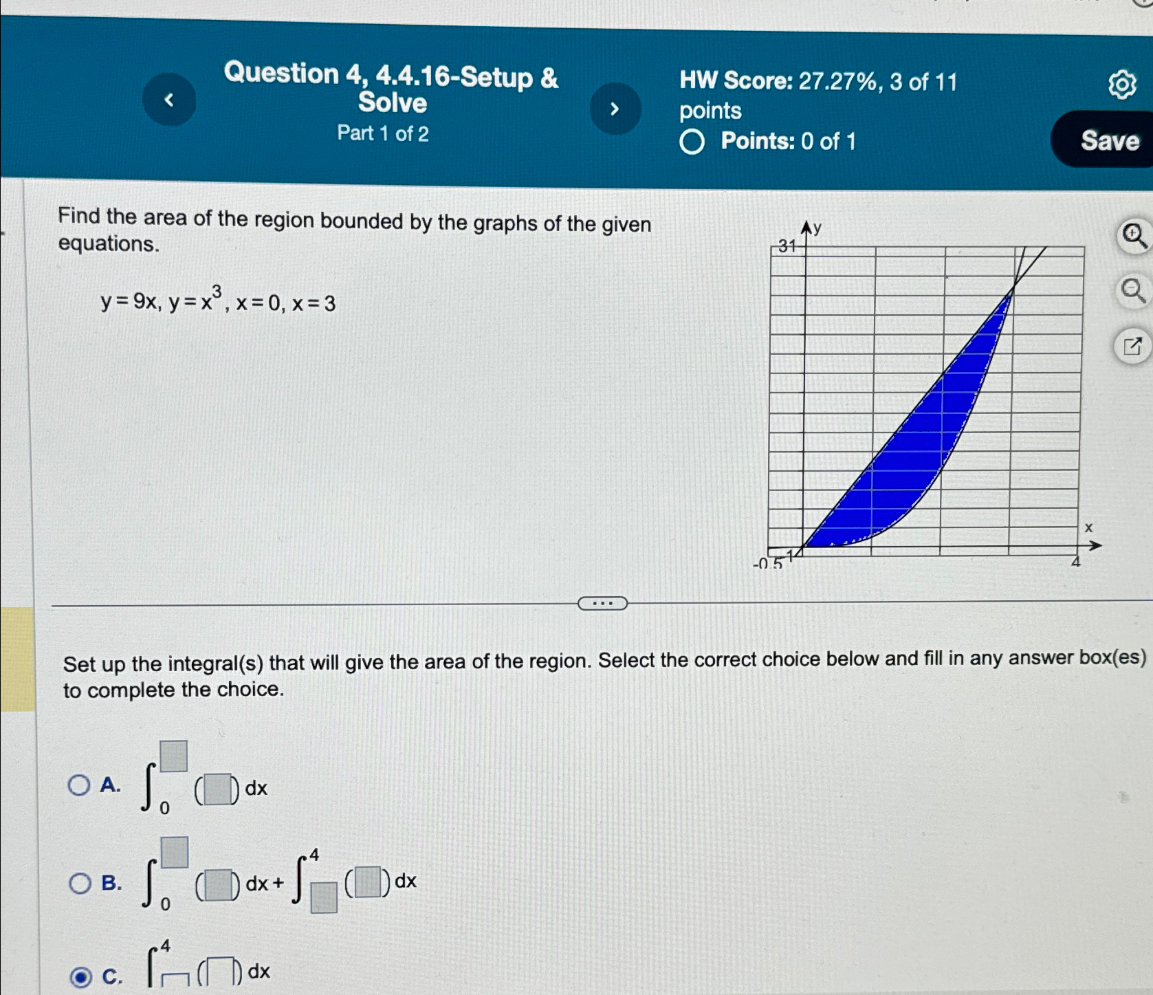 Solved Question 4, 4.4.16-Setup &SolveHW Score: 27.27%,3 ﻿of | Chegg.com