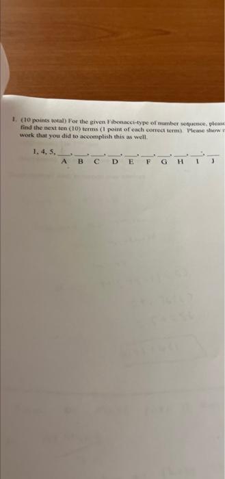 Solved 1. (10 points total) For the given Fibonacci-type of | Chegg.com