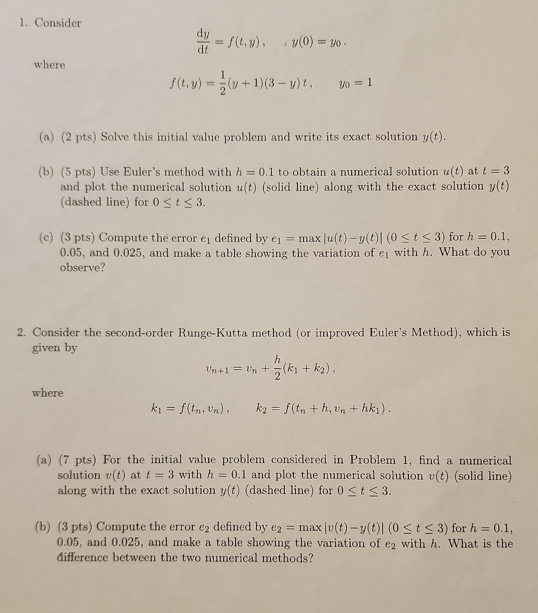 Solved 1. Consider dtdy=f(t,y),,y(0)=y0. where | Chegg.com