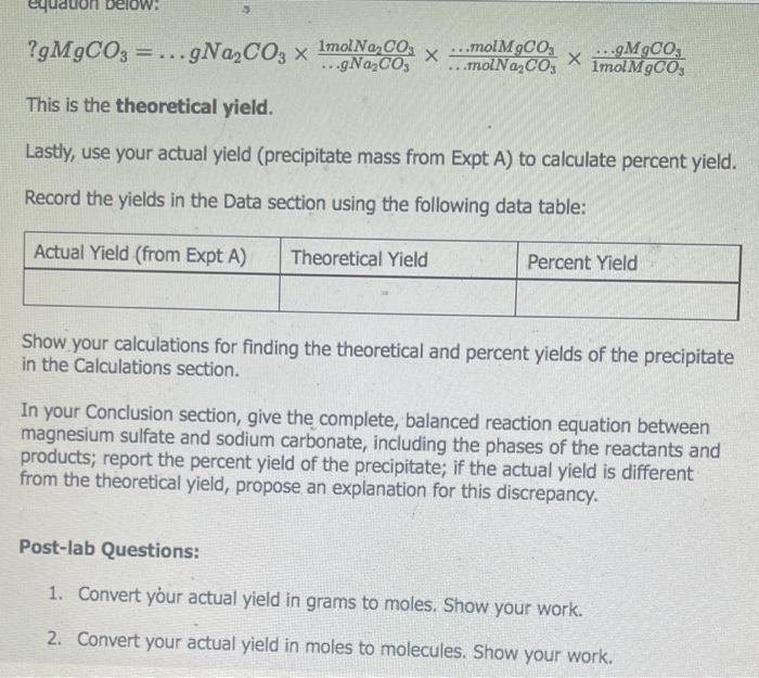 Solved Purpose: To calculate the theoretical yield and | Chegg.com