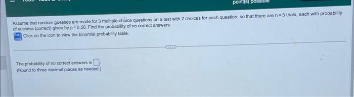 Solved point($) Assume that random guesses are made for 3 | Chegg.com