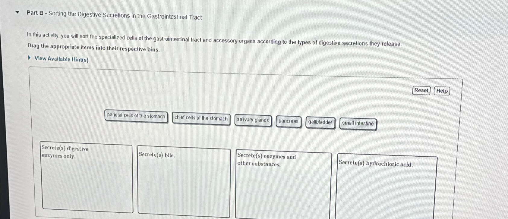 Solved Part B - ﻿Sorting the Digestive Secretions in the | Chegg.com