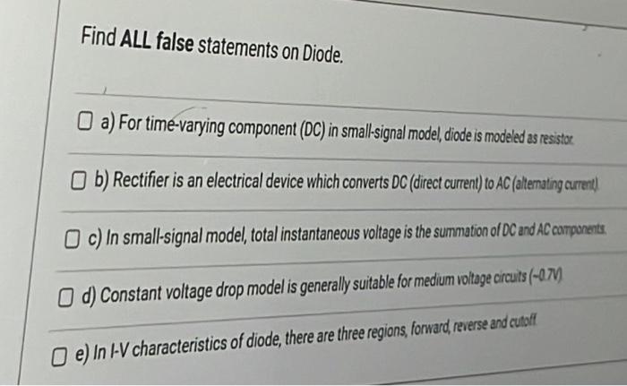 Solved Find ALL false statements on Diode. a) For | Chegg.com