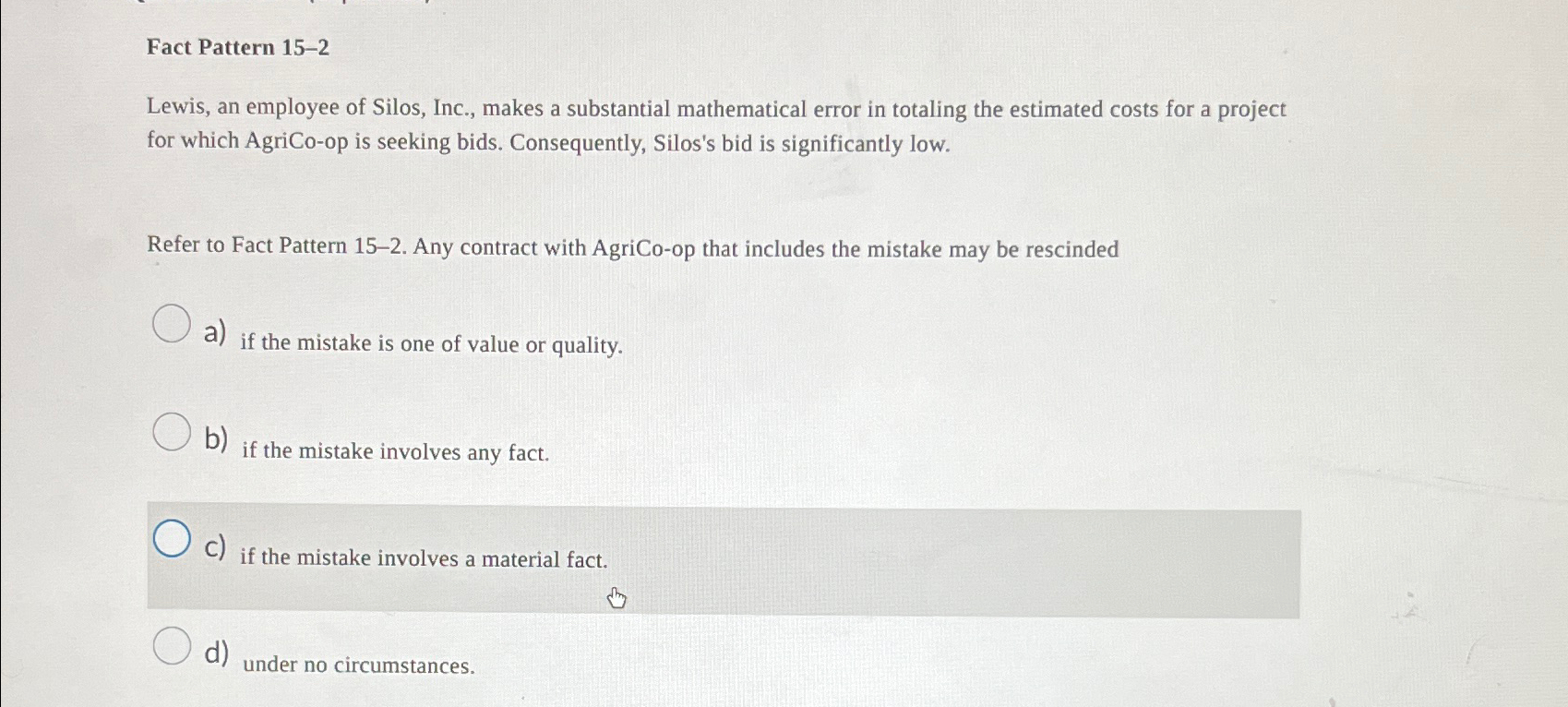Solved Fact Pattern 15-2Lewis, an employee of Silos, Inc., | Chegg.com