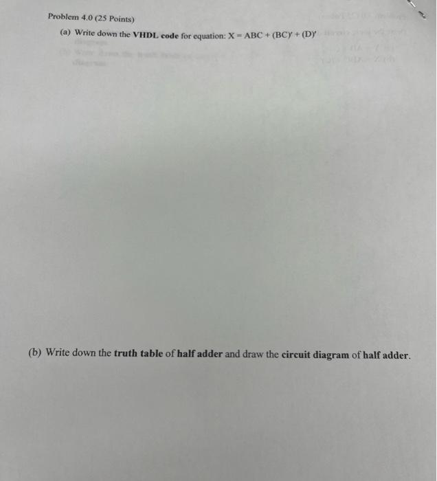 Solved Problem 4.0 (25 Points) (a) Write down the VHDL code | Chegg.com