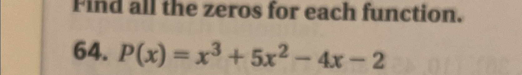 Solved Find all the zeros for each | Chegg.com