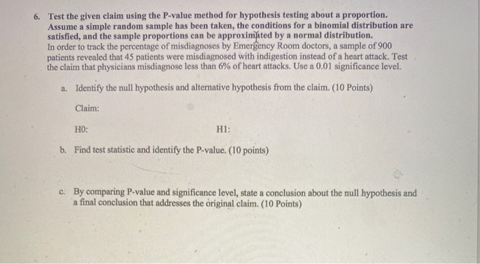 Solved 6. Test the given claim using the P-value method for | Chegg.com