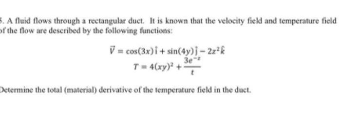 5. A fluid flows through a rectangular duct. It is | Chegg.com