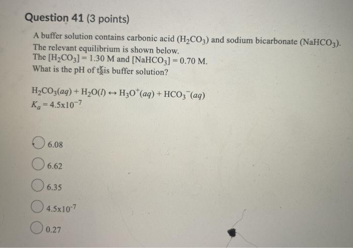 Solved Question 41 (3 points) A buffer solution contains | Chegg.com