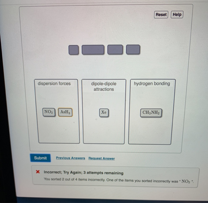 Solved Reset Help dispersion forces dipole-dipole | Chegg.com
